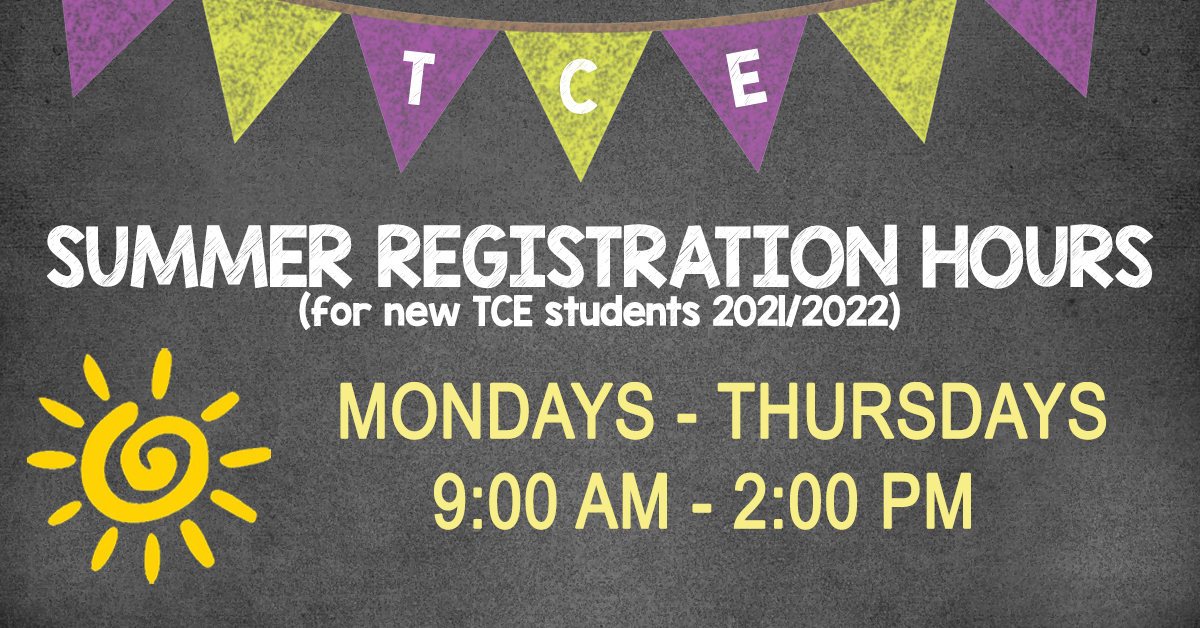 Summer-Registration-Hours-2021 | Torrence Creek Elementary PTATorrence ...